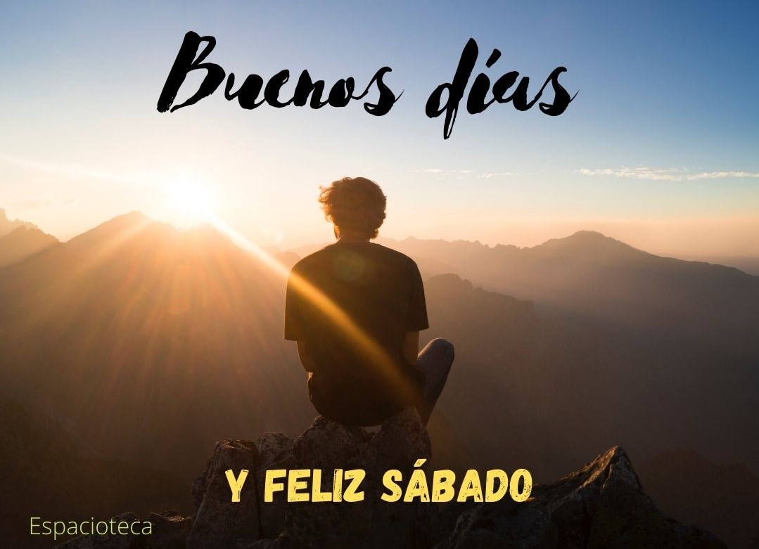 Feliz Sábado y a descansar y disfrutar. Tarjetas e imágenes ...