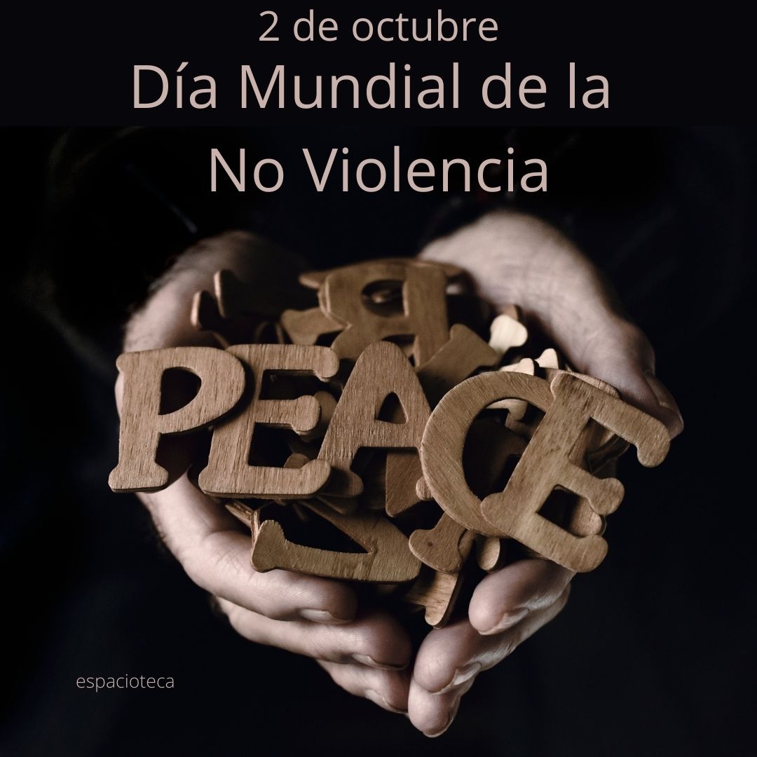 Día Mundial de la No Violencia - 2 de Octubre - Imágenes y tarjetas ...