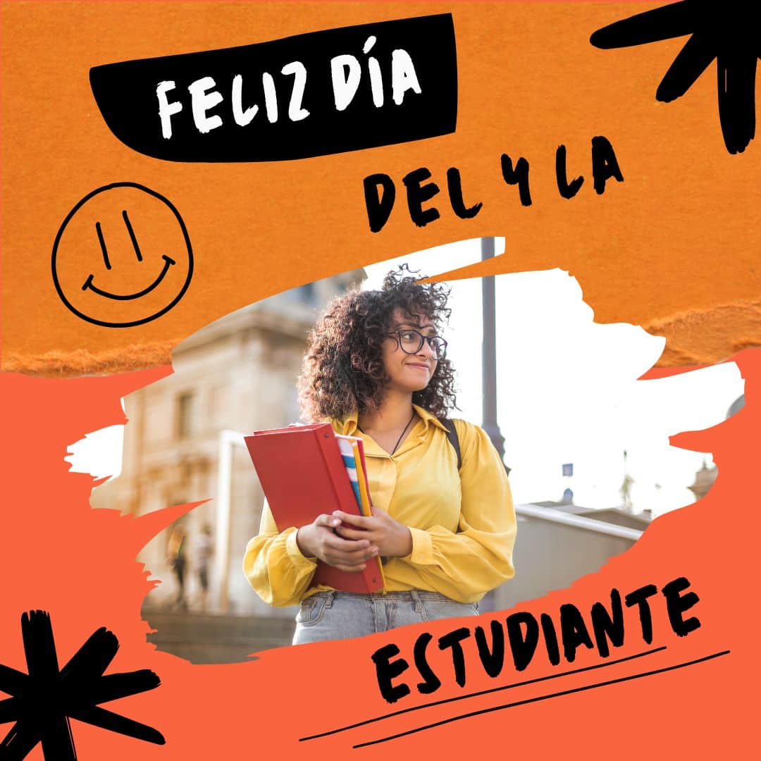 Feliz Día Del Estudiante Tarjetas E Imágenes Para Compartir Espacioteca